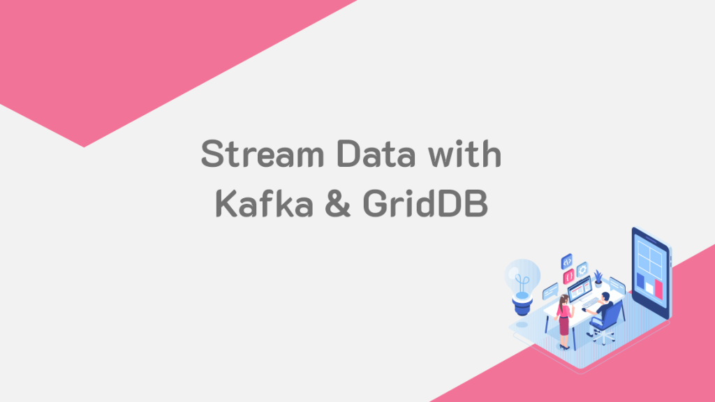 Blog Archives | GridDB: Open Source Time Series Database for IoT Blog Archives | GridDB: Open Source Time Series Database for IoT